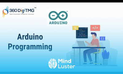 Learn Arduino Programming | Day 3 | 360DigiTMG - Mind Luster