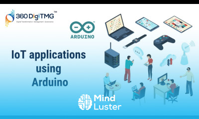 Learn IoT applications using Arduino | Day 4 | 360DigiTMG - Mind Luster