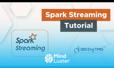Learn Intro to Spark | Spark Streaming Tutorial | Spark Streaming Example | 360DigiTMG - Mind Luster
