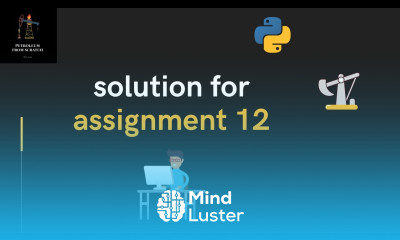 Learn Lecture 39 Solution for Assignment 12 | Python for Oil and Gas - Mind Luster