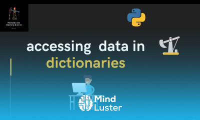 Learn Lecture 44 Accessing data in dictionaries | Python for Oil and Gas - Mind Luster