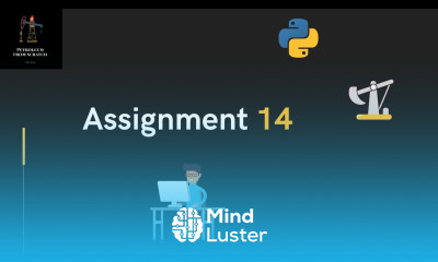 Learn Lecture 49 Assignment 14 | Python for Oil and Gas - Mind Luster