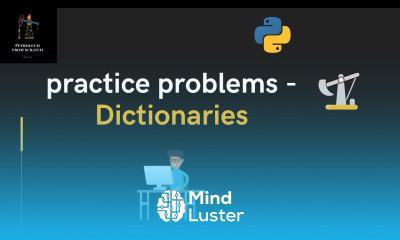 Learn Lecture 52 More Practice Problems Dictionaries | Python for Oil ...