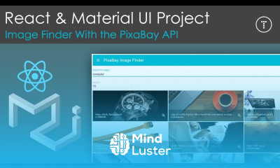 Learn React Material UI Project Using The PixaBay API - Mind Luster