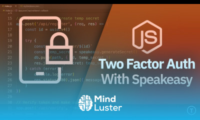 Learn Two Factor Authentication | Node js Speakeasy - Mind Luster