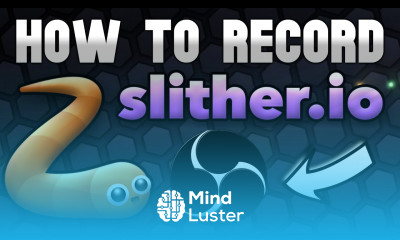 Learn How To Record Slither io With Open Broadcaster Software Tutorial 52 - Mind Luster