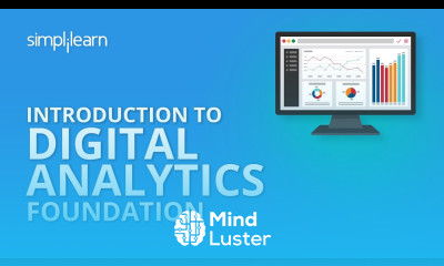 Learn Introduction to Digital Analytics Foundation | Simplilearn - Mind Luster