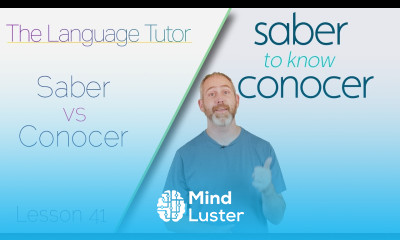 Learn When To Use Saber or Conocer | The Language Tutor Lesson 41 ...