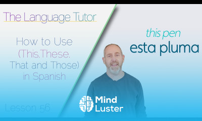 Learn How to Use This These That and Those in Spanish | The Language ...