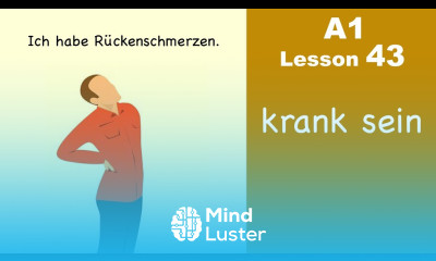 Learn Learn German | krank sein | German for beginners | A1 Lesson 43 - Mind Luster