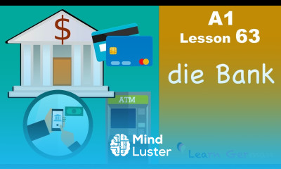 Learn A1 Lesson 63 | die Bank | the Bank | Learn German for beginners ...