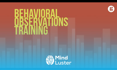 Learn Performance Behavioral Observations Training - Mind Luster