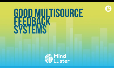 Learn Good Multisource Feedback Systems - Mind Luster