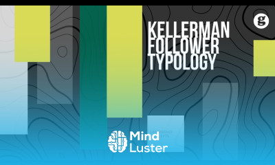 Learn Kellerman Follower Typology - Mind Luster