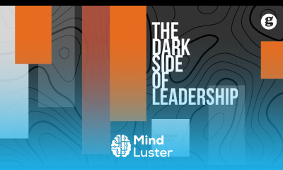 Learn The Dark Side of Leadership - Mind Luster