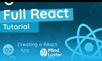 Learn Full React Tutorial 2 Creating a React Application - Mind Luster