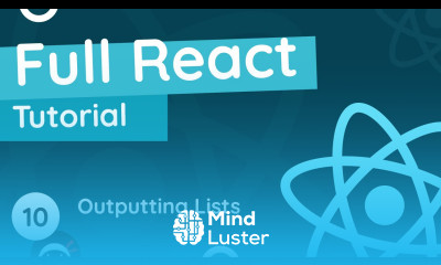 Learn Full React Tutorial 10 Outputting Lists - Mind Luster