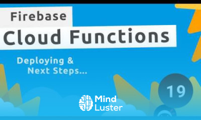 Learn Firebase Functions Tutorial 19 Deployment Next Steps - Mind Luster