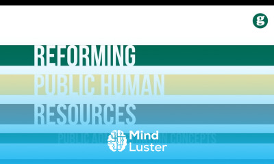 Learn Reforming Public Human Resource Management - Mind Luster