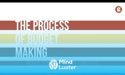 Learn The Process of Budget Making - Mind Luster