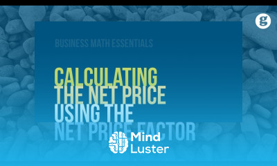 Learn Calculating the Net Price Using the Net Price Factor - Mind Luster