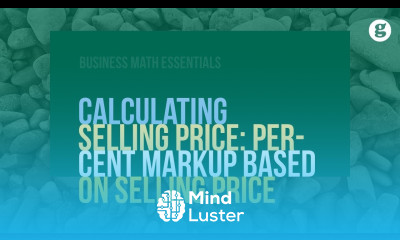 Learn Calculating Selling Price Percent Markup Based on Selling Price ...