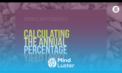 Learn Calculating Annual Percentage Yield APY - Mind Luster