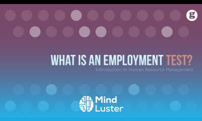 Learn What is an Employment Test - Mind Luster