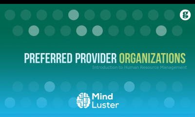 Learn Preferred Provider Organizations PPO - Mind Luster