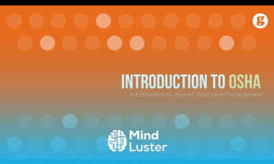 Learn Introduction to OSHA - Mind Luster