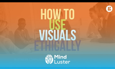 Learn How to Use Visuals Ethically - Mind Luster