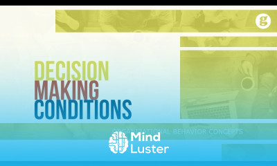 Learn Decision Making Conditions - Mind Luster