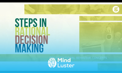 Learn Steps in Rational Decision Making - Mind Luster
