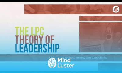 Learn The LPC Theory of Leadership - Mind Luster