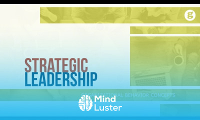 Learn Strategic Leadership - Mind Luster