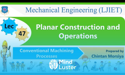 Learn L 47 Planar Construction and Operations | Conventional Machining ...