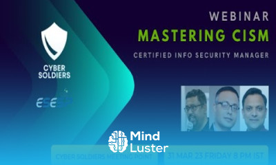 Learn Mastering CISM Certified Information Security Manager - Mind Luster