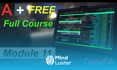 Learn CompTIA A Full Course for Beginners Module 11 Managing Windows - Mind Luster