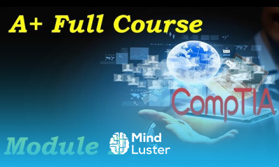 Learn CompTIA A Full Course for Beginners Module 2 Installing and Configuring PC Components ...