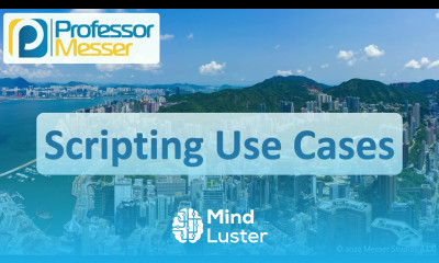 Learn Scripting Use Cases CompTIA A 220 1102 4 8 - Mind Luster
