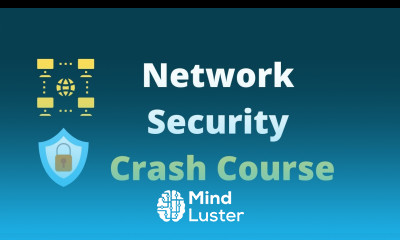 Learn Network Security Tutorial Course for Beginners - Mind Luster