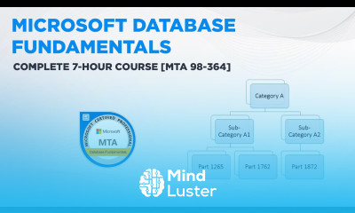 Learn Microsoft Database Fundamentals l Complete 7 Hour Course MTA 98 364 - Mind Luster