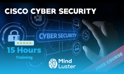 Learn Cisco Cyber Security Free Course 15 Hours Training - Mind Luster