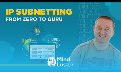 Learn IP Subnetting Zero to Guru Class A B C Binary Hex IPv4 IPv6 CIDR Full 4 Hour Course - Mind ...