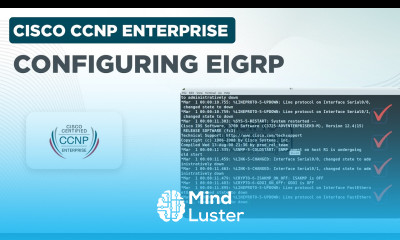 Learn Configuring EIGRP Cisco CCNP Enterprise - Mind Luster