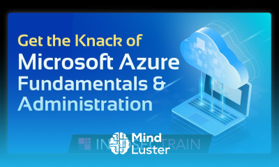 Microsoft Azure Basics Tutorial - Mind Luster