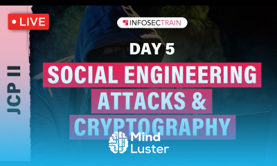 Learn JPC Day 5 | Social Engineering Attacks Cryptography by Srikanth | InfosecTrain - Mind Luster