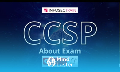 Learn CCSP Exam Details | CCSP About Exam | CCSP Exam Prep | CCSP Exam - Mind Luster