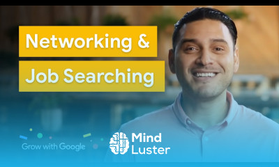 Learn How Networking Can Help Your Job Search | Grow with Google - Mind Luster
