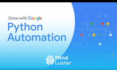 Learn Python Syntax and Automation | Google IT Automation with Python Certificate - Mind Luster